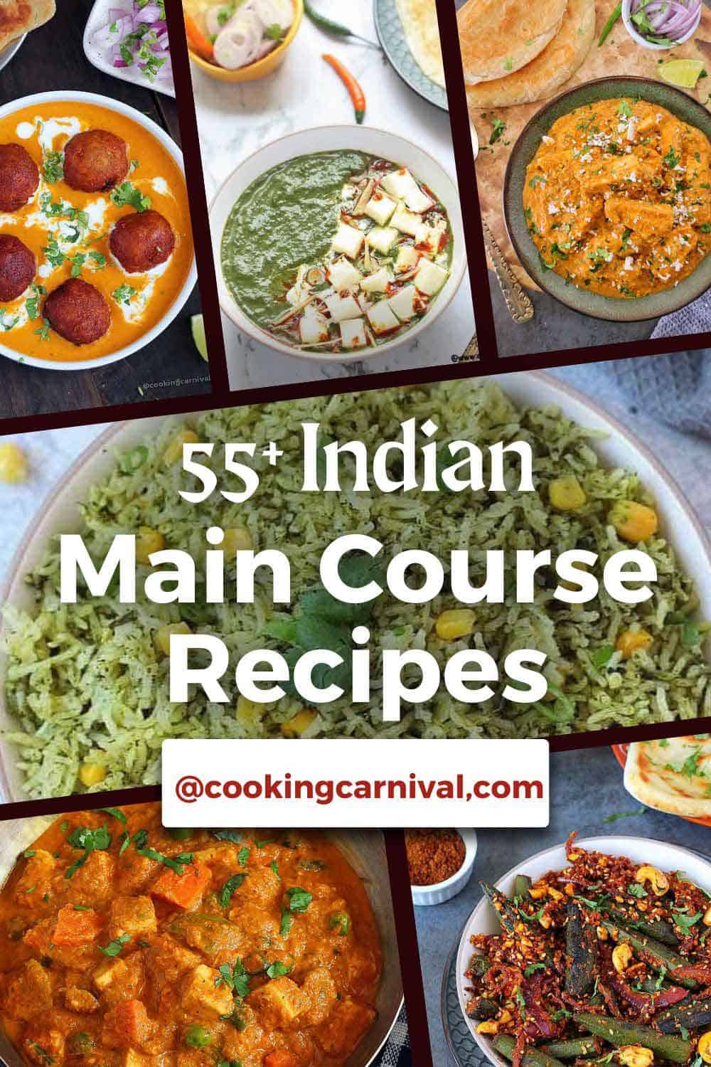 Vegetarian Main Course Recipes For Indian Parties - Cooking Carnival